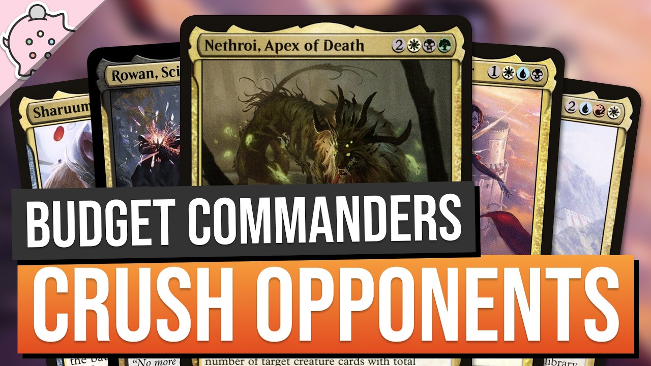 Budget Commanders That Crush Your Opponents! - YouTube