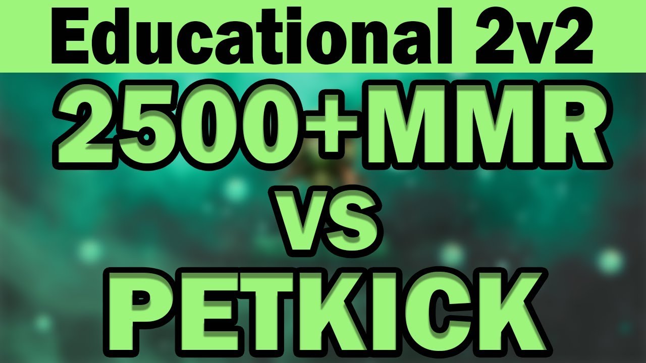 2500mmr 2v2 arena vs PETKICK & VERSACE!! - 7.3.5 Mistweaver Monk PvP ...