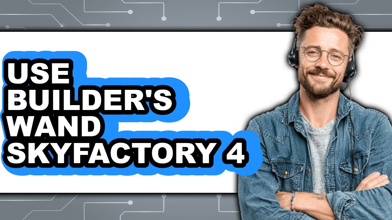 How to Use Builder's Wand in SkyFactory 4 2025 - Easy Guide - YouTube