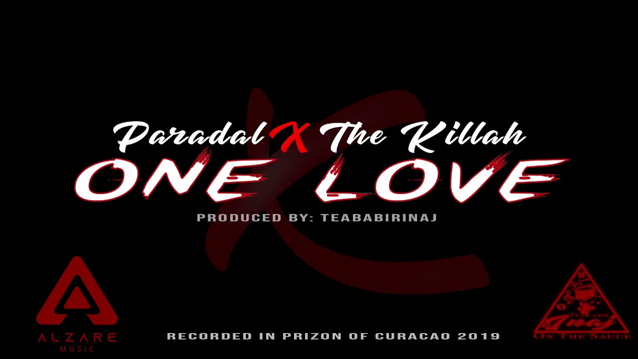 Paradal X Thakillah X ONE LOVE WAV audio - YouTube
