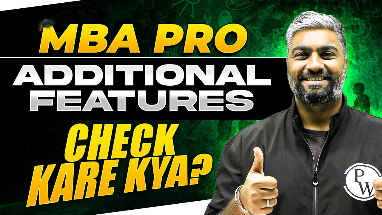 Check Out the MBA PRO Additional features on Pw App - YouTube