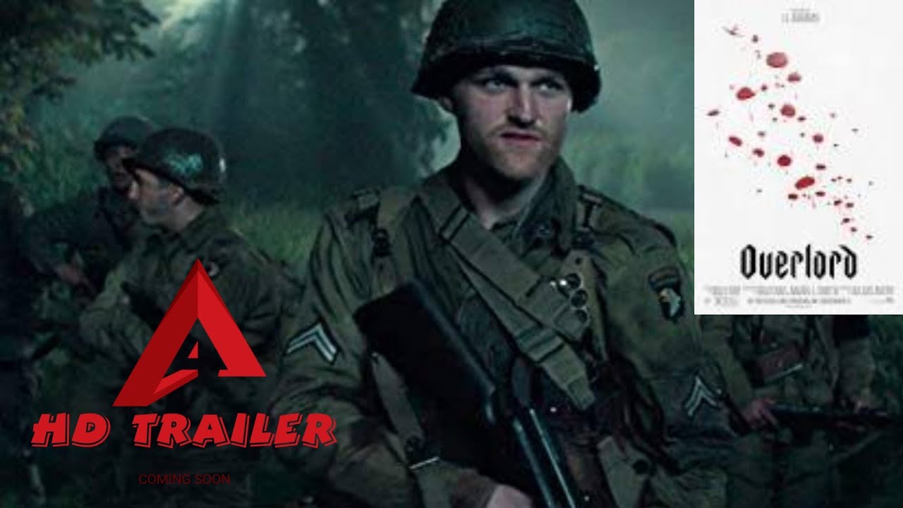 OVERLORD-2018|OFFICIAL MOVIE TRAILER Wyatt Russell |Iain De Caestecker ...