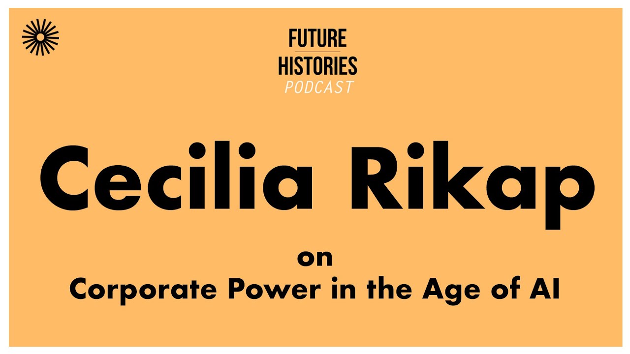 Cecilia Rikap on Intellectual Monopoly Capitalism and Corporate Power ...