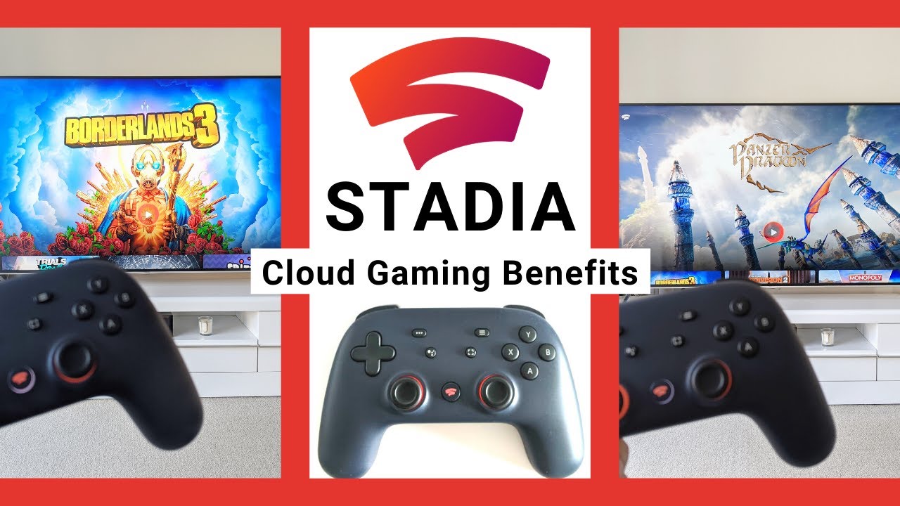 Google Stadia - The Cloud Gaming Benefits - YouTube