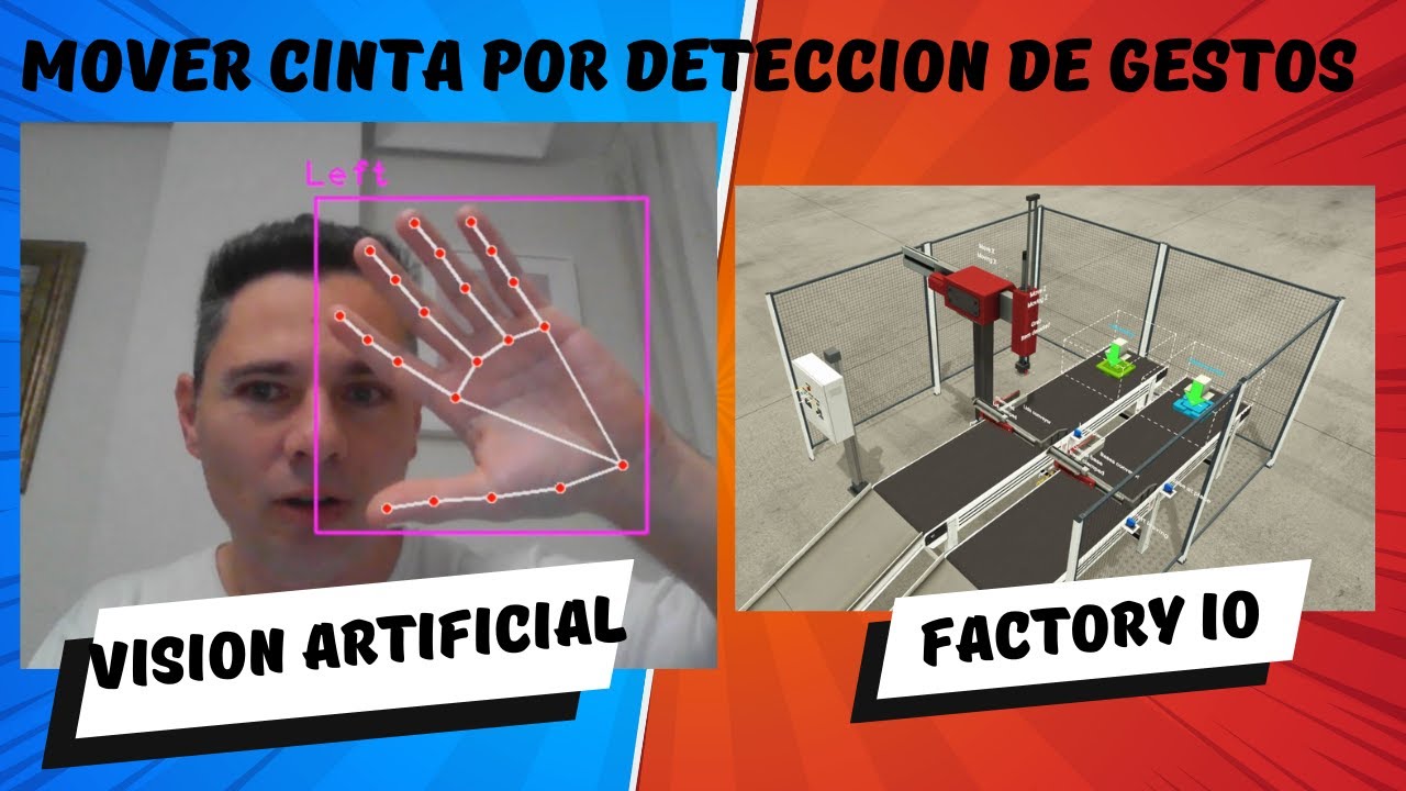 ACTIVAR FACTORY IO CON GESTOS MANO POR VISIÓN ARTIFICIAL - YouTube