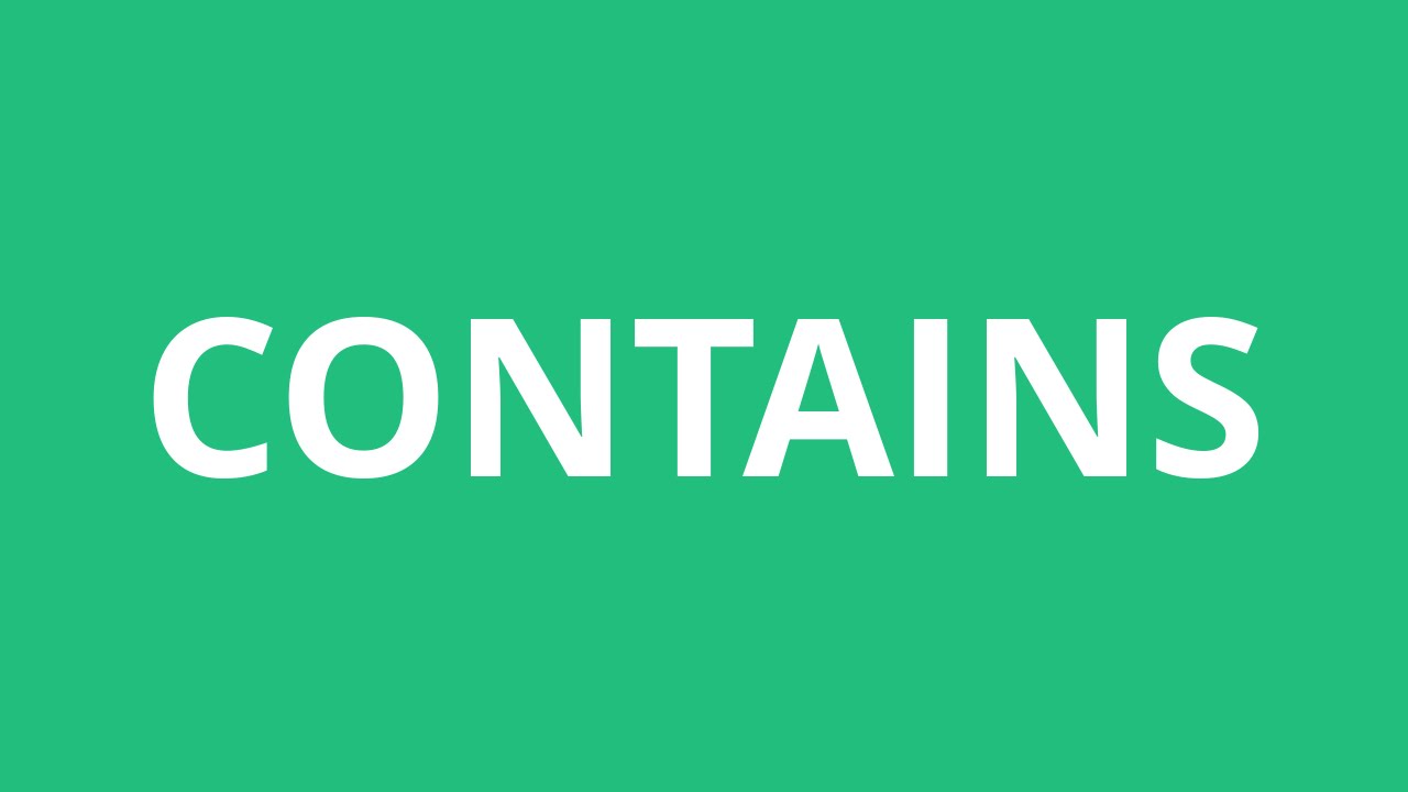How To Pronounce Contains - Pronunciation Academy - YouTube