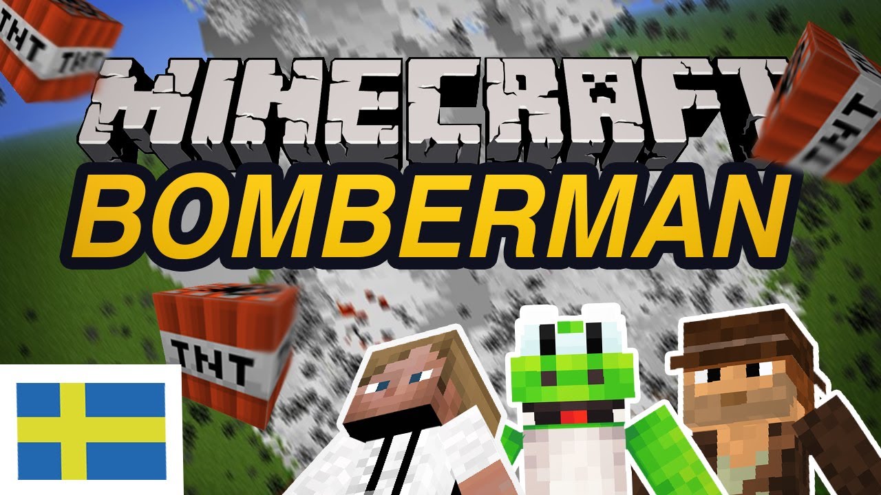 Minecraft: Bomberman (Svenska) - YouTube