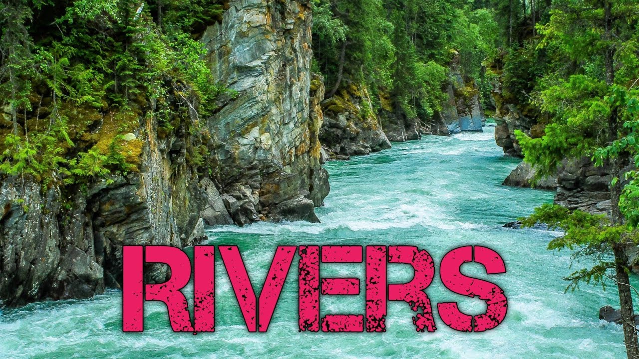 Rivers... - YouTube