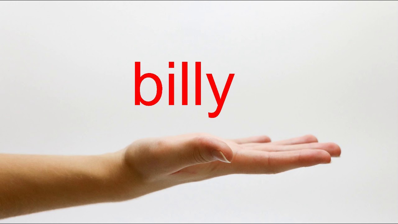 How To Pronounce Billy American English YouTube how-to-pronounce-billy-american-english-youtube