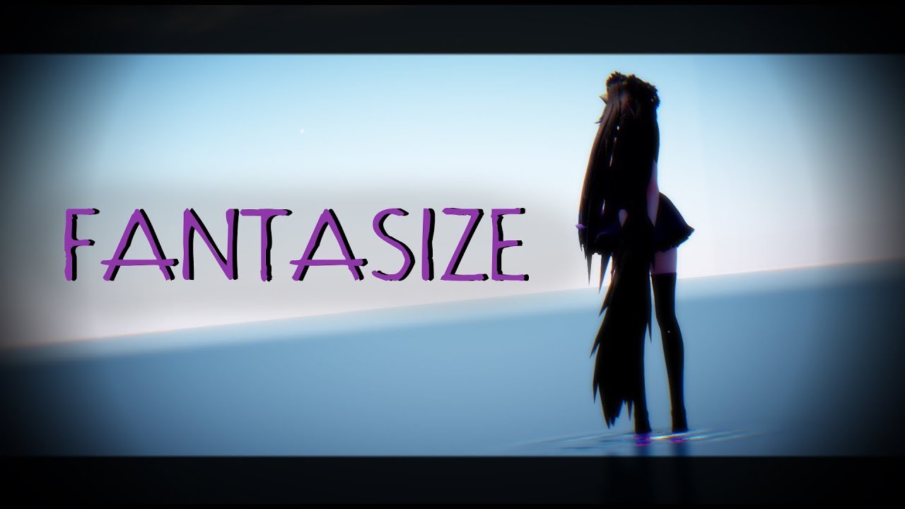 MMD | +Motion DL】Fantasize【60fps】 - YouTube