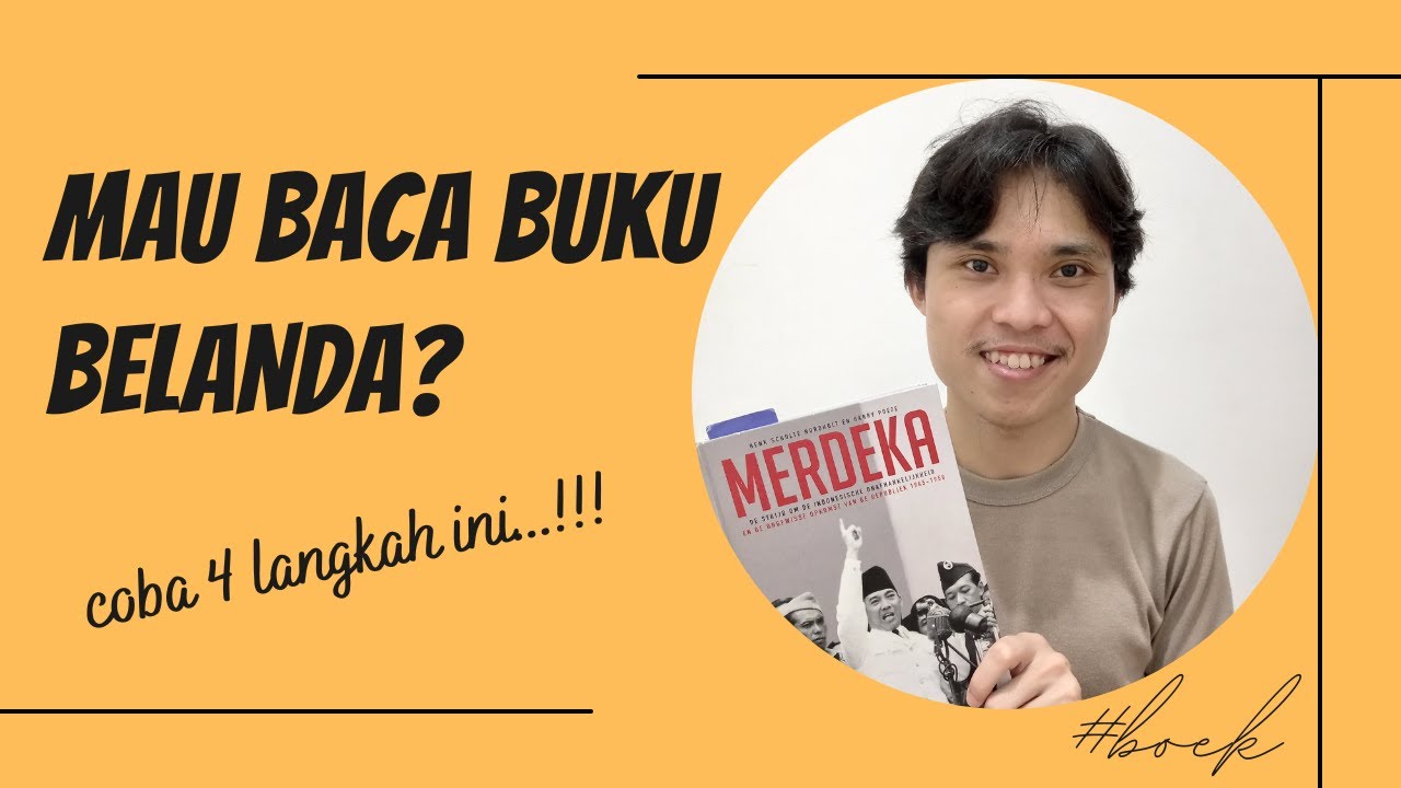 4 Langkah Baca Buku Bahasa Belanda - YouTube