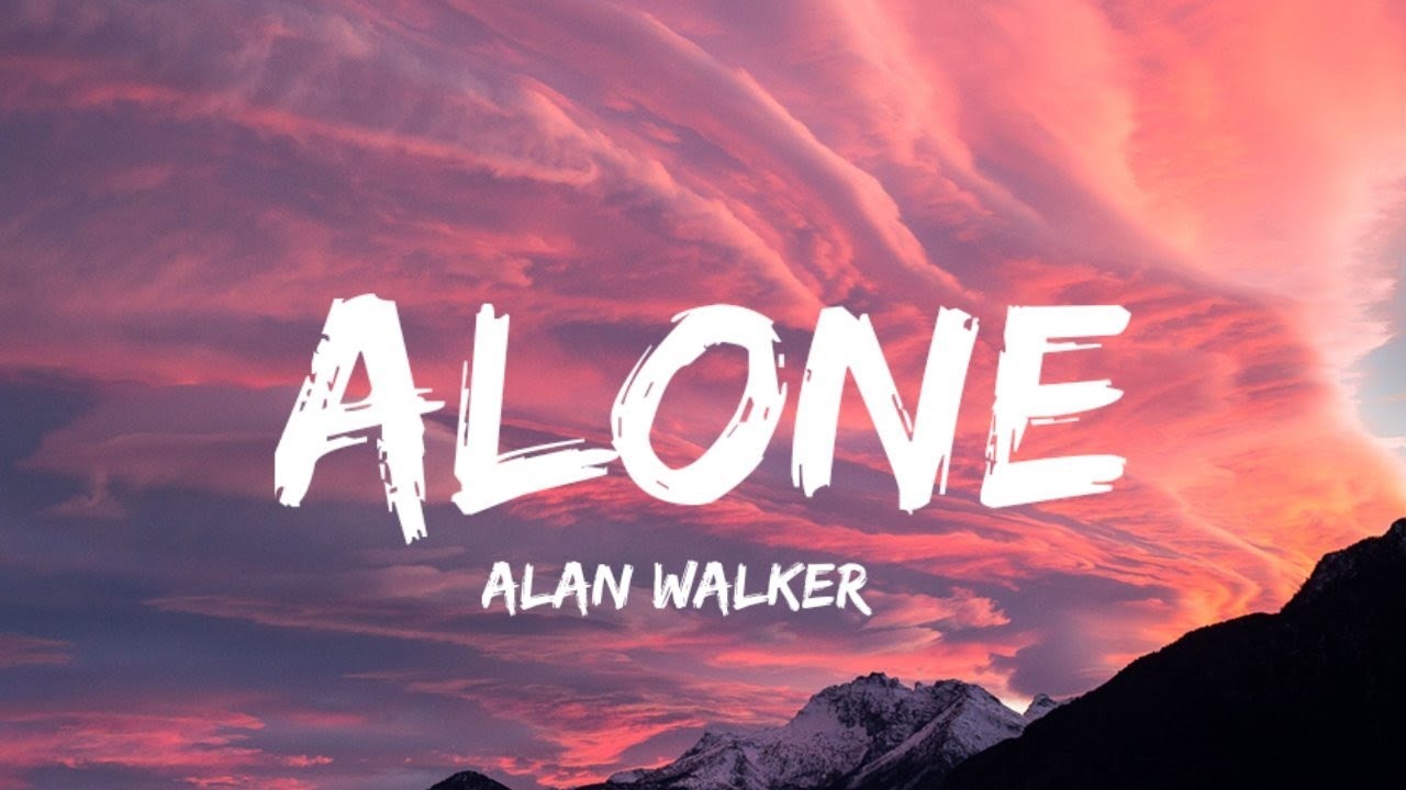 Alone - Alan Walker | Lyrics video - YouTube