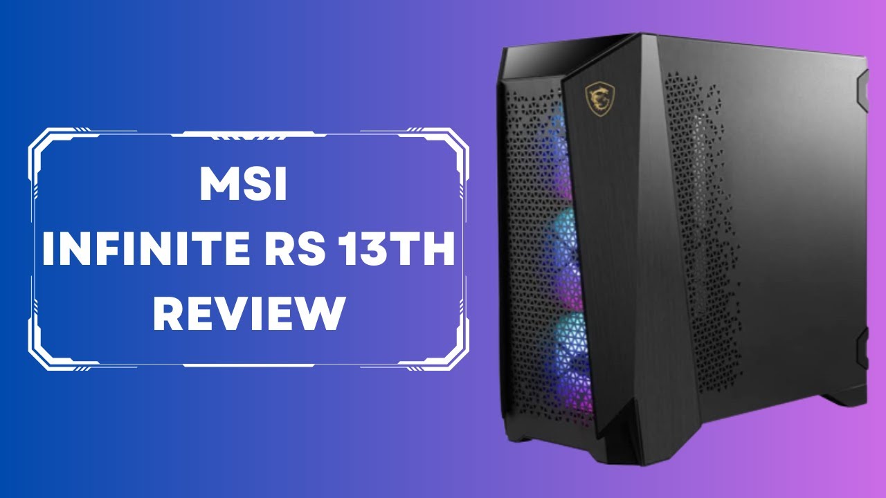 MSI Infinite RS 13th Review: The ultimate gaming desktop? - YouTube