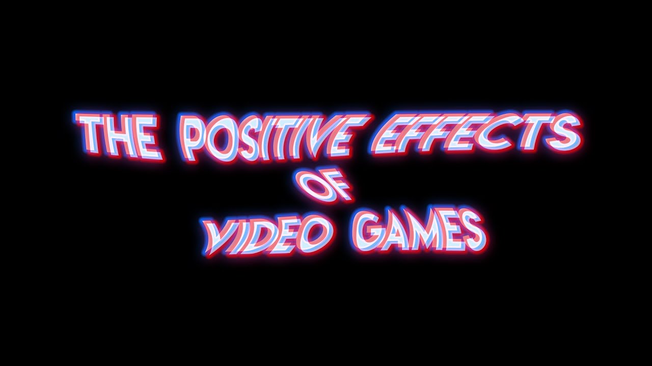 The Positive Effects of Video Games | Short Documentary - YouTube