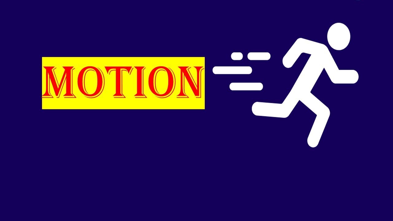 MOTION PART - 1 - YouTube