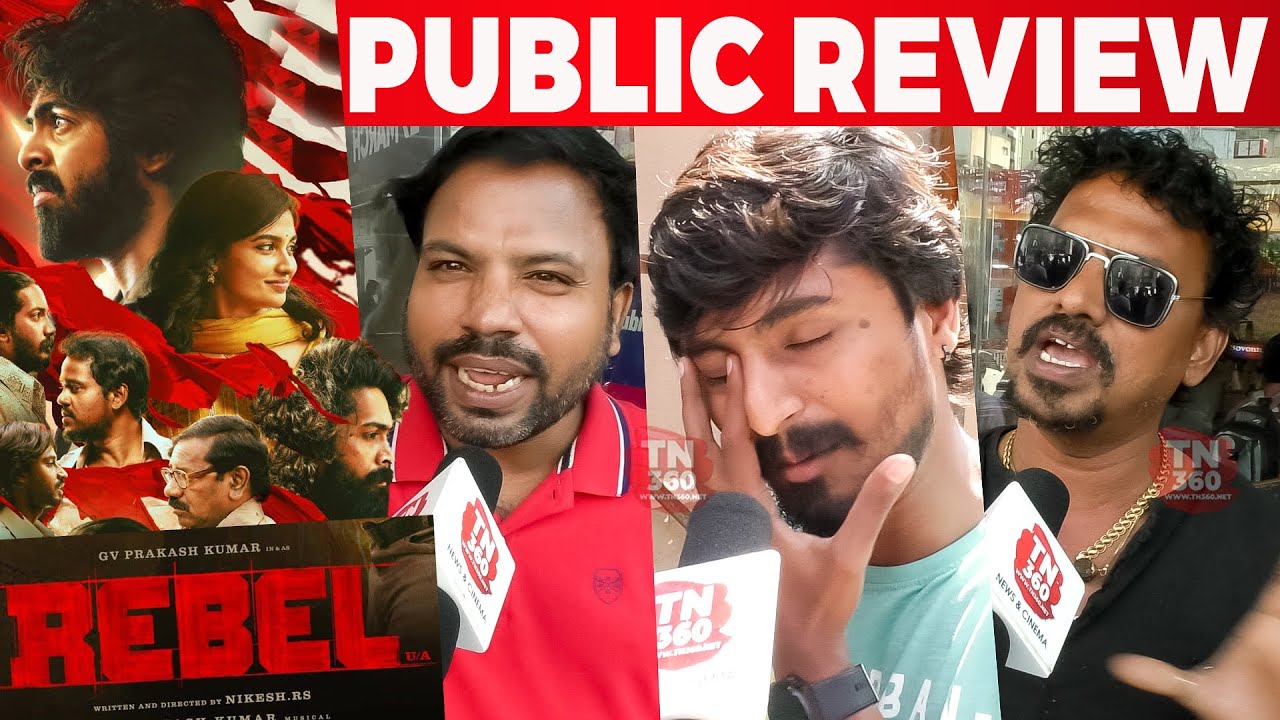 Rebel Public Review | Rebel Review | GV Prakash Kumar | Mamitha Baiju ...