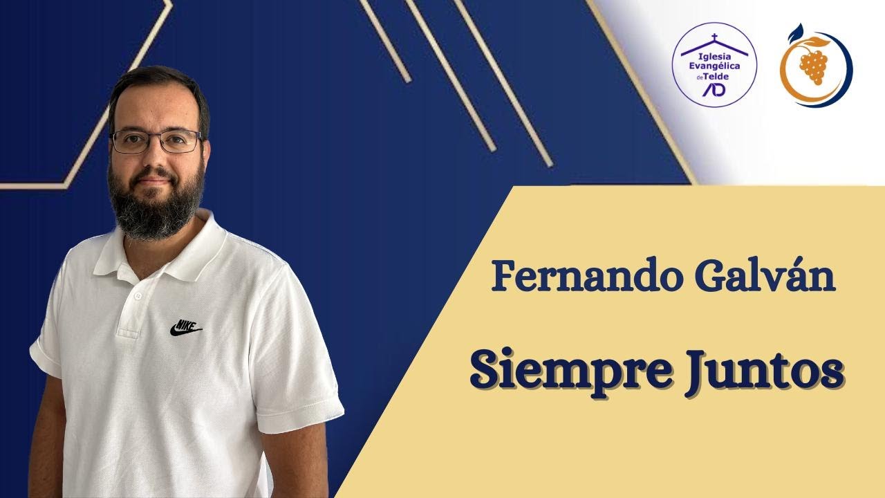 Siempre Juntos - Fernando Galván - YouTube