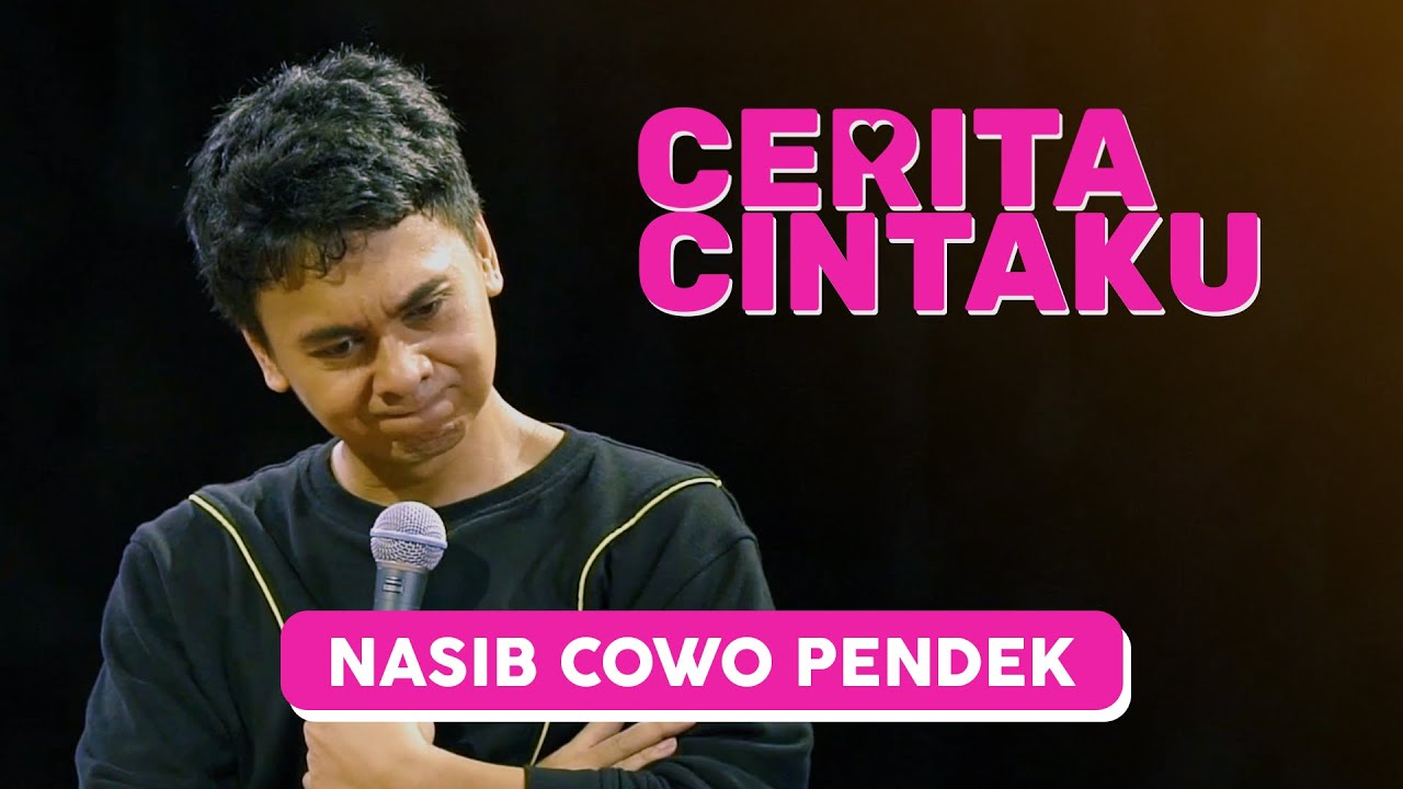Cerita Cintaku: Nasib Cowo Pendek - YouTube