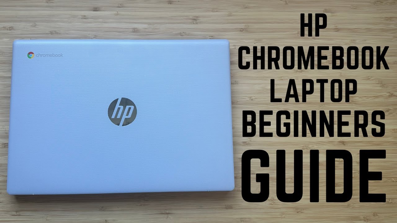 HP Chromebook Laptop - Complete Beginners Guide - YouTube