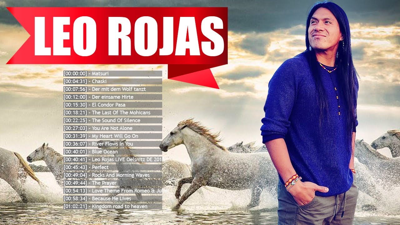 The Best Of Leo Rojas | Leo Rojas Greatest Hits Full Album 2022 - YouTube