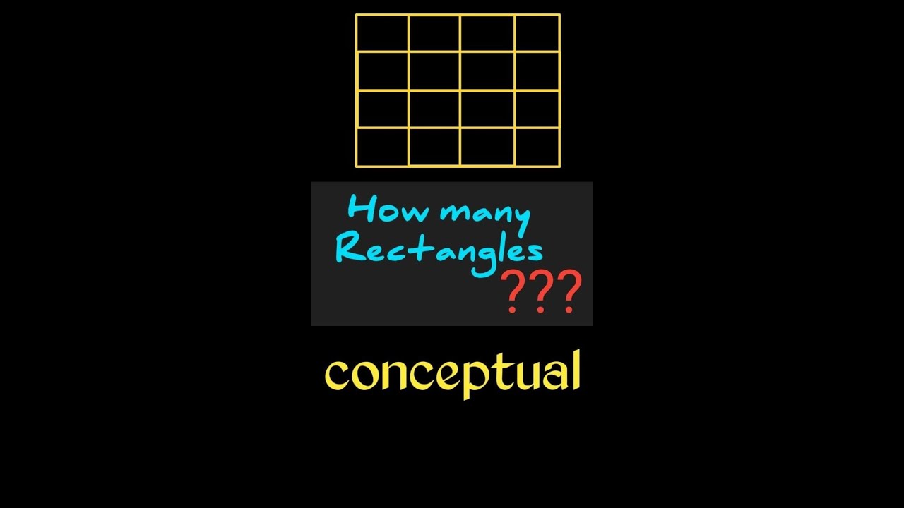 COUNT THE RECTANGLES ...... CONCEPTUAL - YouTube