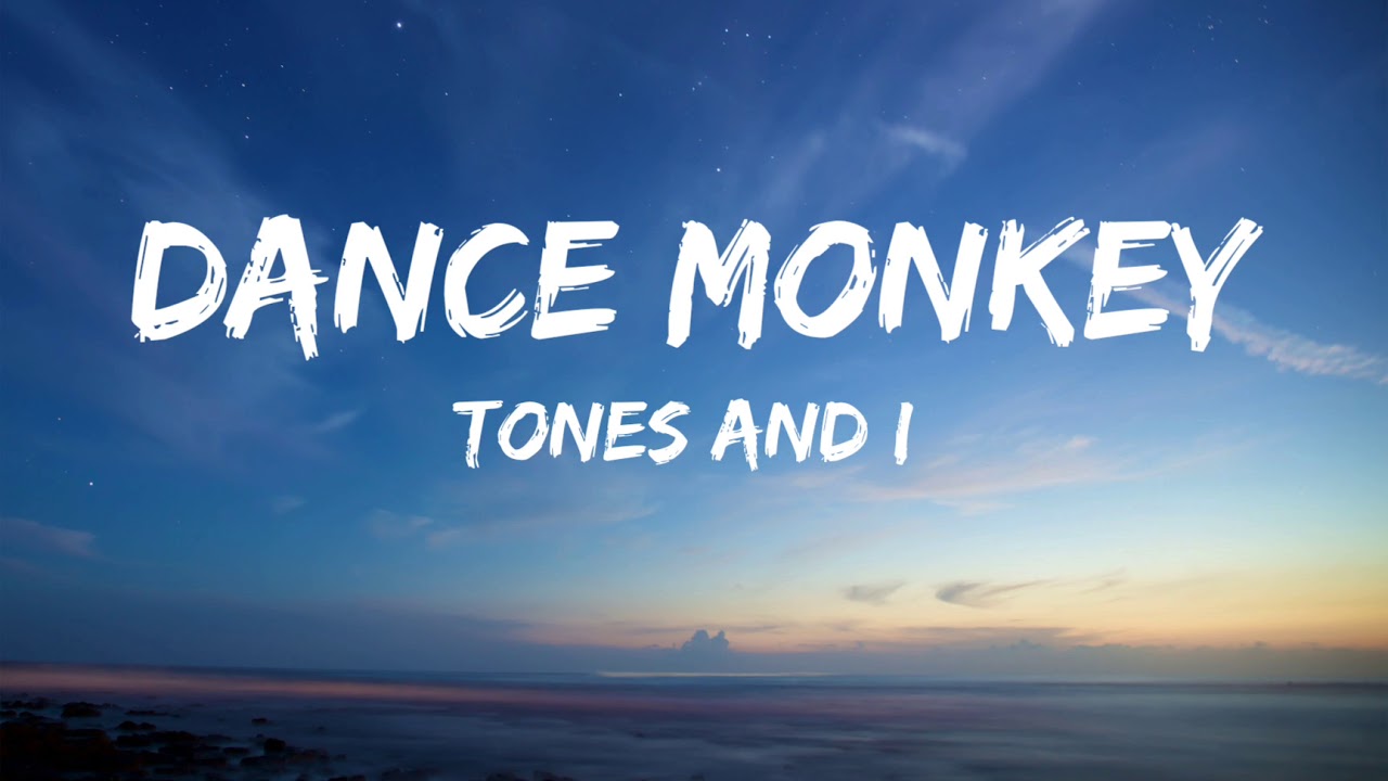Tones and I, Dance Monkey(lyrics) - YouTube