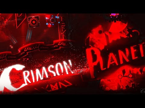 Crimson Planet 100% by Trueomega (Top 40 Extreme Demon) Geometry Dash ...