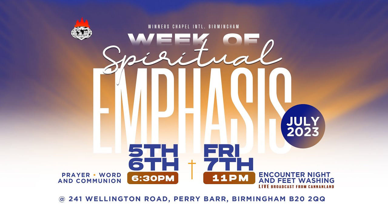 WEEK OF SPIRITUAL EMPHASIS | DAY 1 | 5TH JULY 2023 | Winners Chapel ...