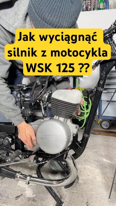 Jak wyciągnąć silnik z motocykla WSK 125 ? - YouTube