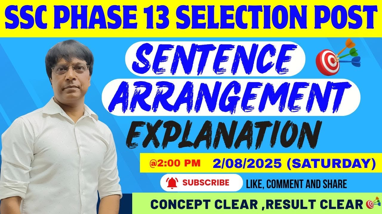 SENTENCE ARRANGEMENT EXPLANATION PART -1 ||SSC PHASE13 SELECTION POST ...