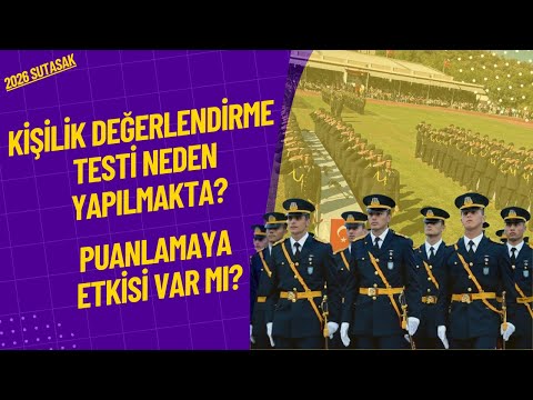MUVAZZAF SÖZLEŞMELİ SUBAY KİŞİLİK DEĞERLENDİRME TESTİ NEDEN YAPILIR? 2026 SUTASAK