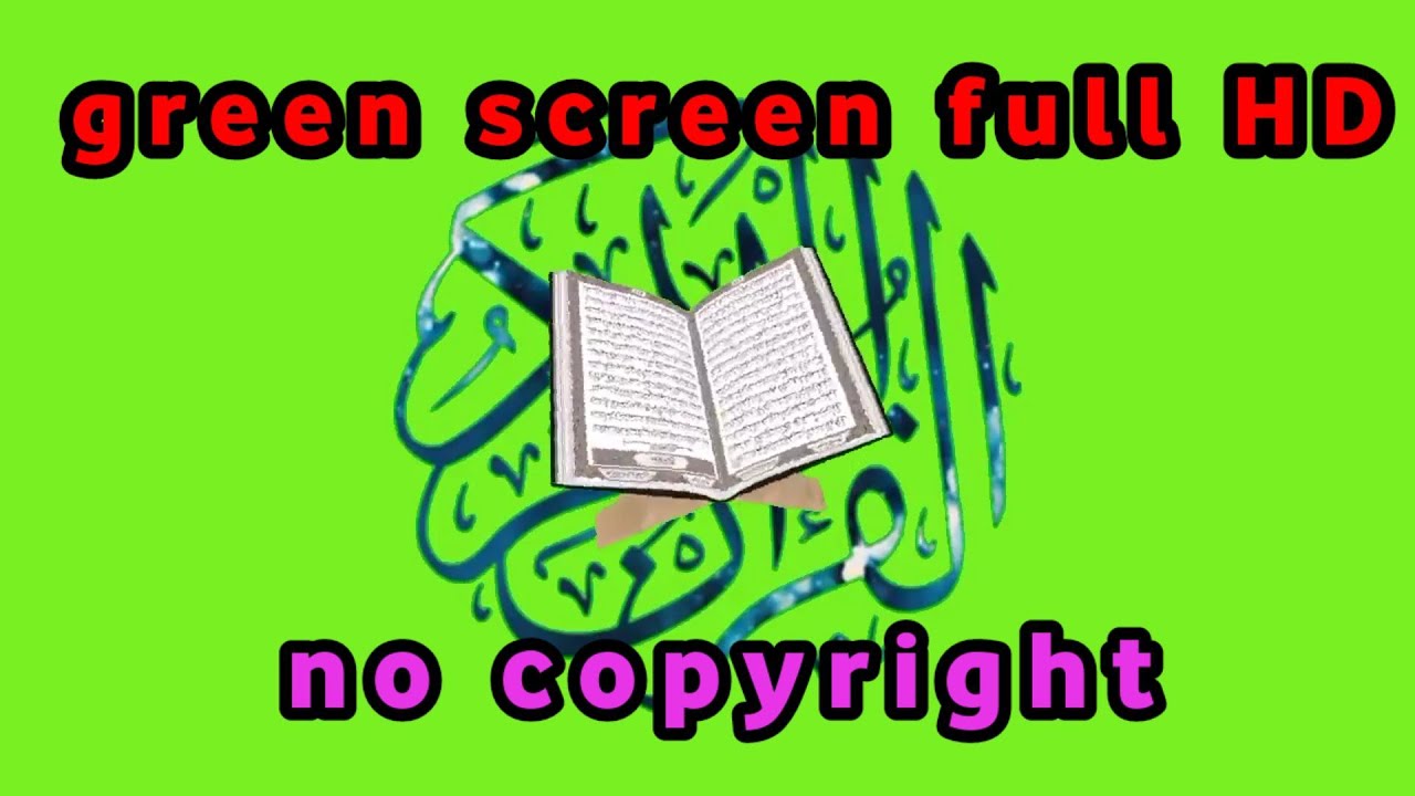 Green Screen Alquran HD - no copyright || free download # ...