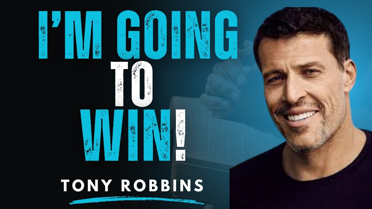 I'M GOING TO WIN - Tony Robbins - Motivational Speech #tonyrobbins ...