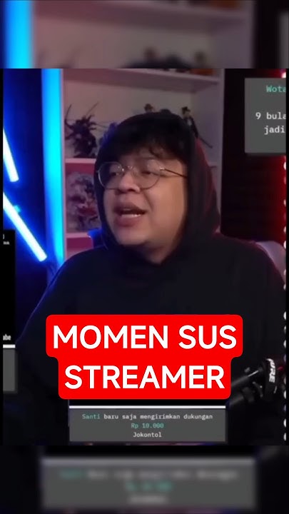 Inilah beberapa momen sus streamer saat sedang live streaming #moment #streamer #shorts - YouTube