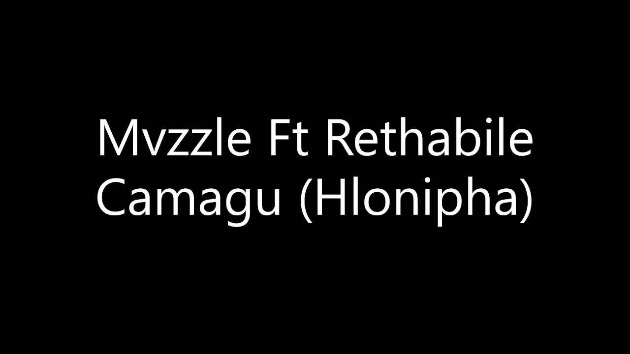 Mvzzle Ft Rethabile Camagu (Hlonipha) - YouTube
