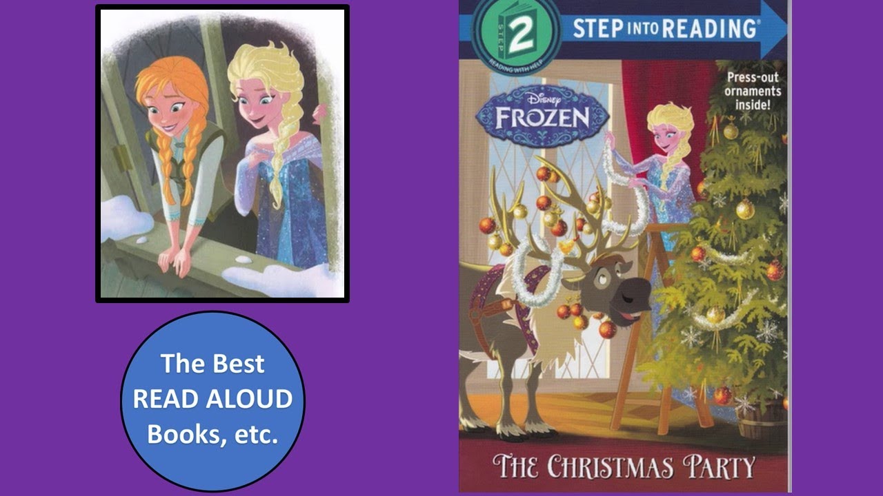 Disney Frozen THE CHRISTMAS PARTY Read Aloud Level 2, Children's ...