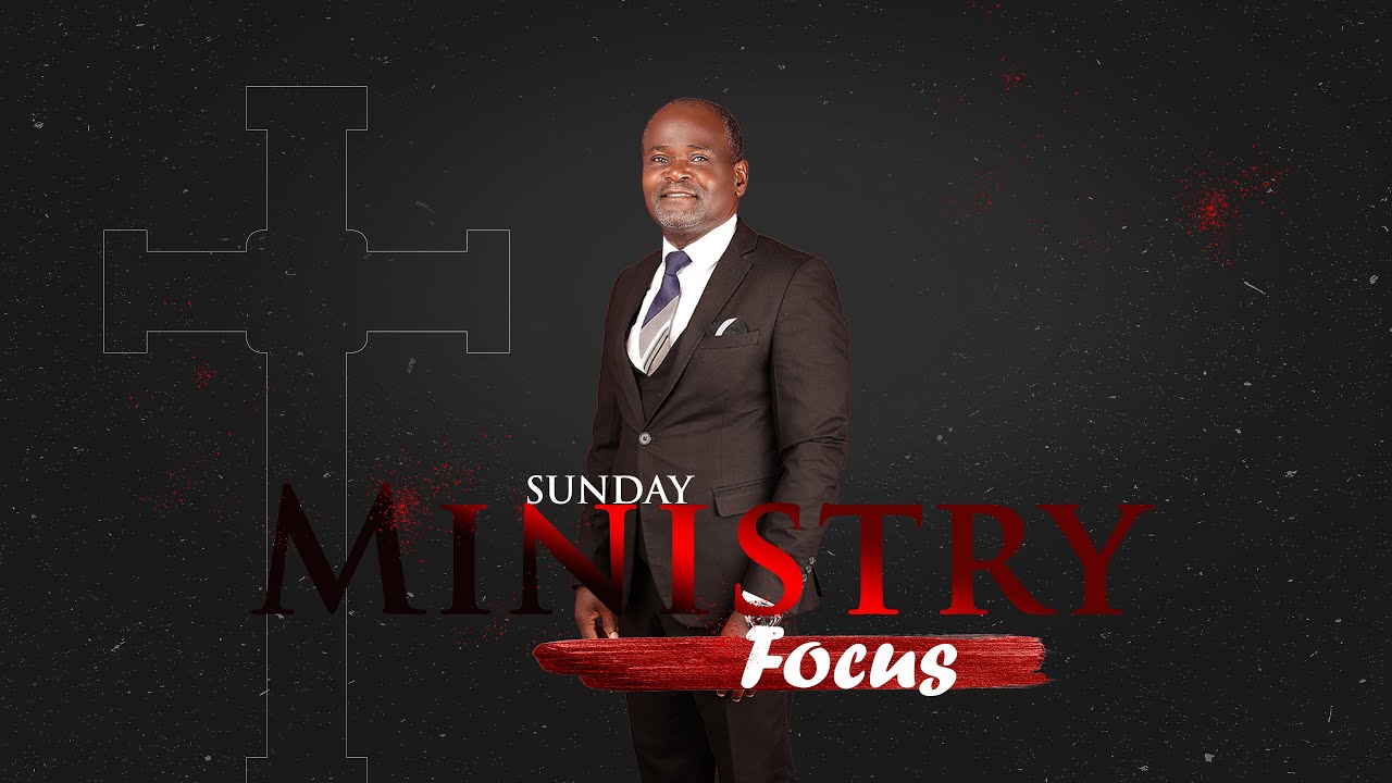 MINISTRY FOCUS - YouTube