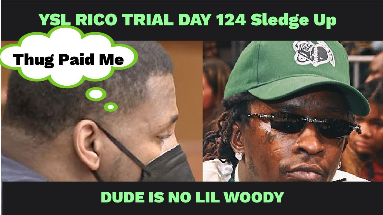 YSL RICO DAY 124 SLEDGE CONTINUES DAMAGING TESTIMONY - YouTube