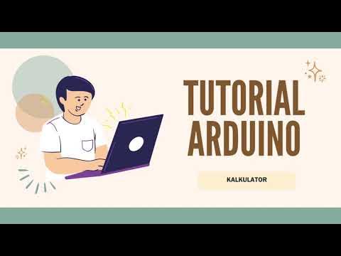 TUTORIAL SIMULASI KALKULATOR ARDUINO - YouTube