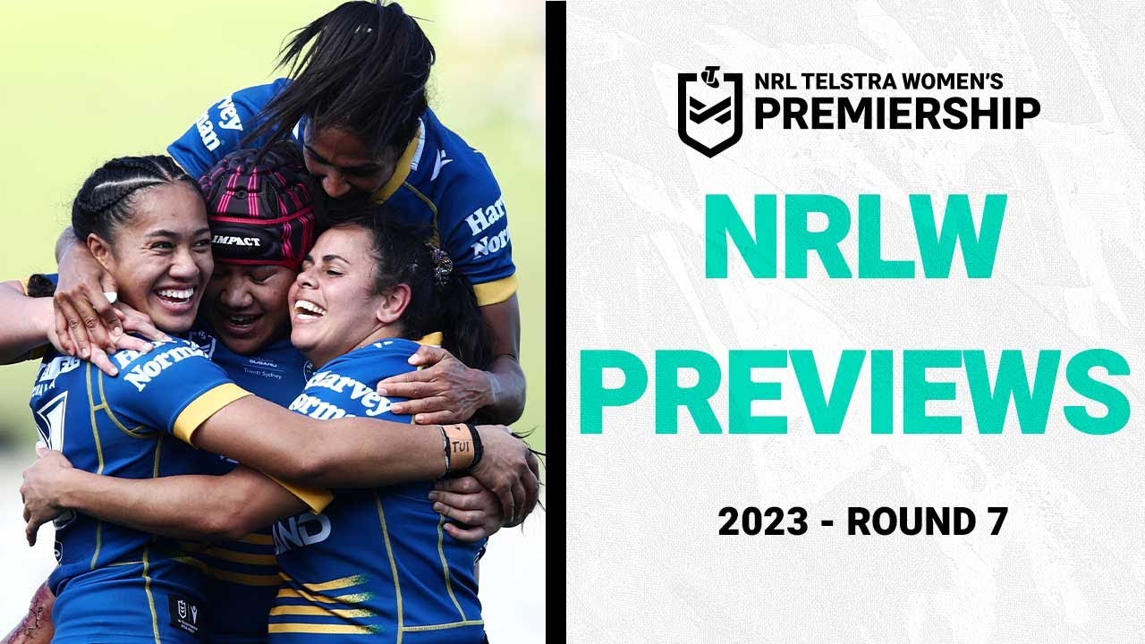 NRLW 2023 | Round 7 Previews | Match Previews - YouTube