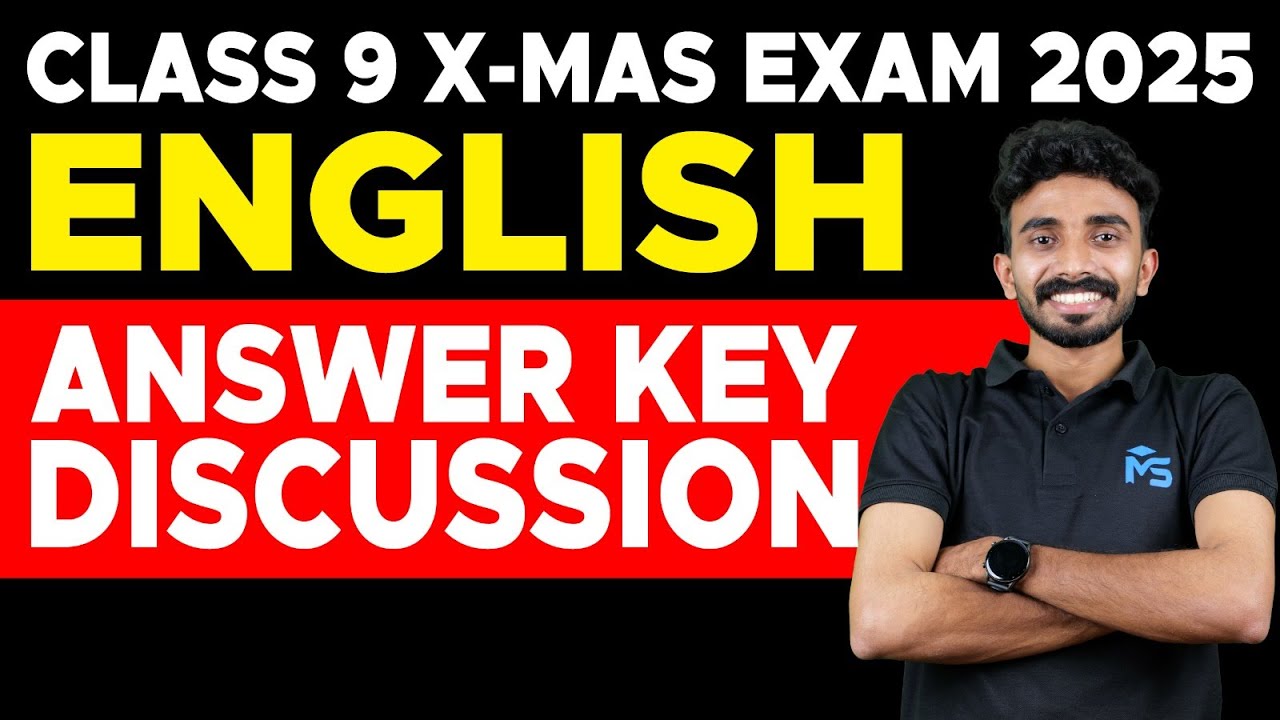 CLASS 9 X-Mas Exam English | Answer Key Discussion | MS SOLUTIONS - YouTube