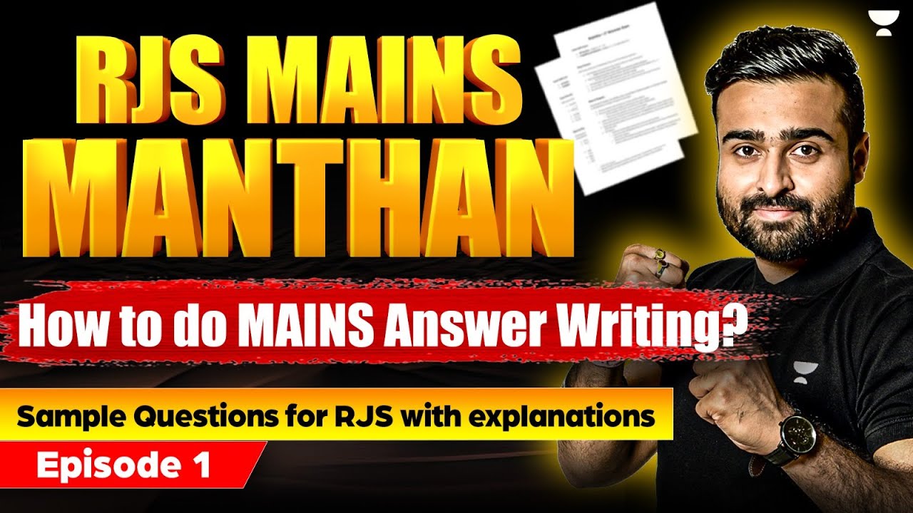 RJS MAINS MANTHAN: How to Ace Answer Writing | Episode 1 | Vishal Singh ...