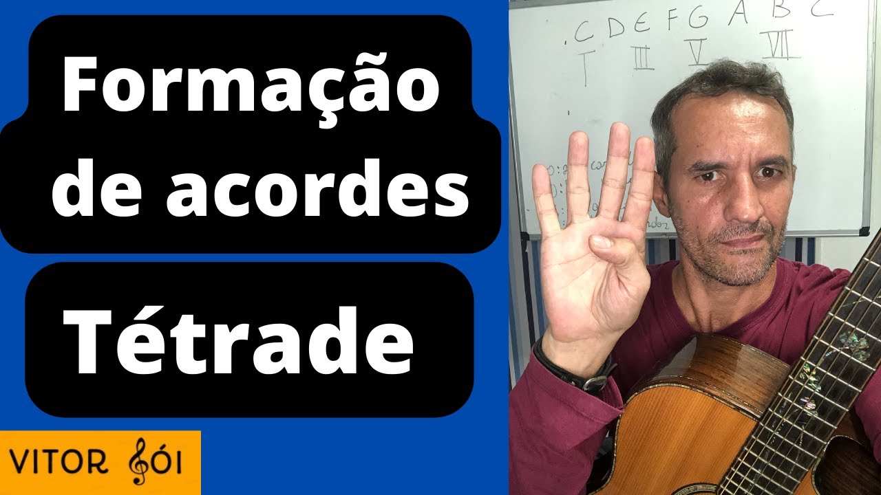 FORMAÇÃO DE ACORDES \ TÉTRADE - YouTube