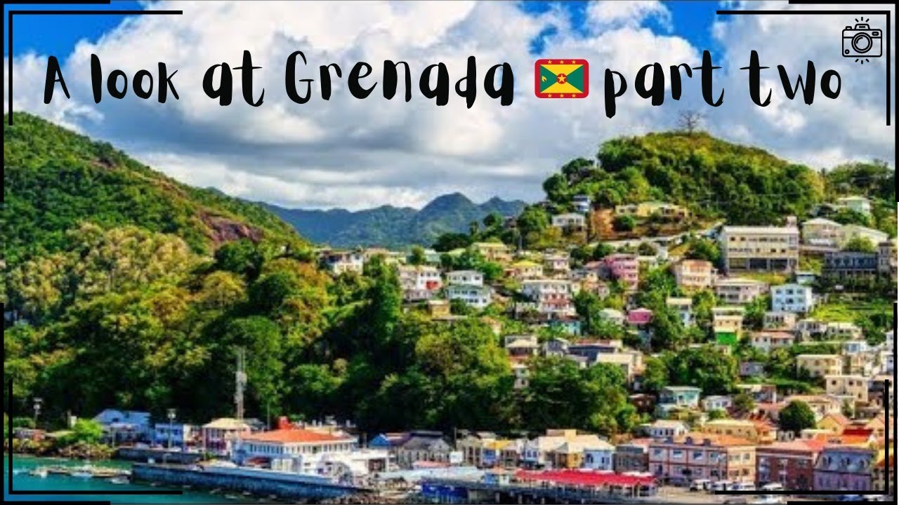 A Look at Grenada 🇬🇩 (Part 2) | Exploring the Beauty of the Spice Isle ...