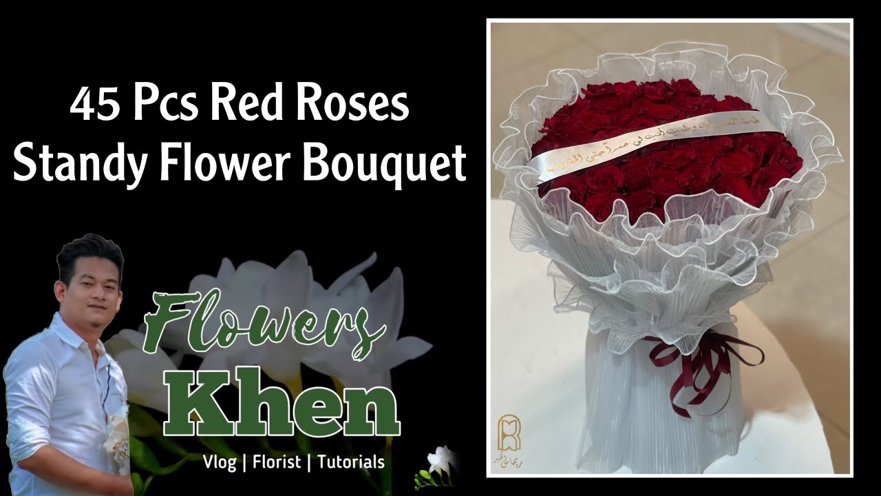 Round Standy Flower Bouquet 45 pcs Red Roses - YouTube