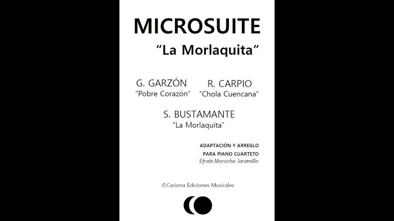 Microsuite "La Morlaquita" - AUDIO - Para Piano cuarteto - YouTube