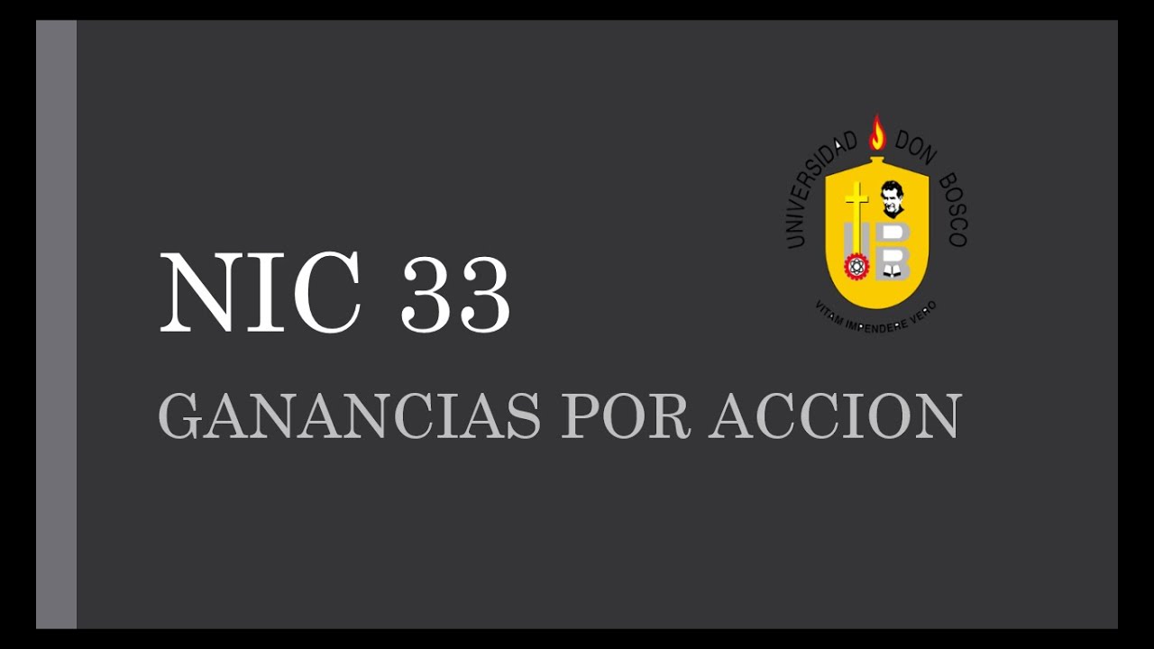 NIC 33 Ganancias por acción SMNC - YouTube