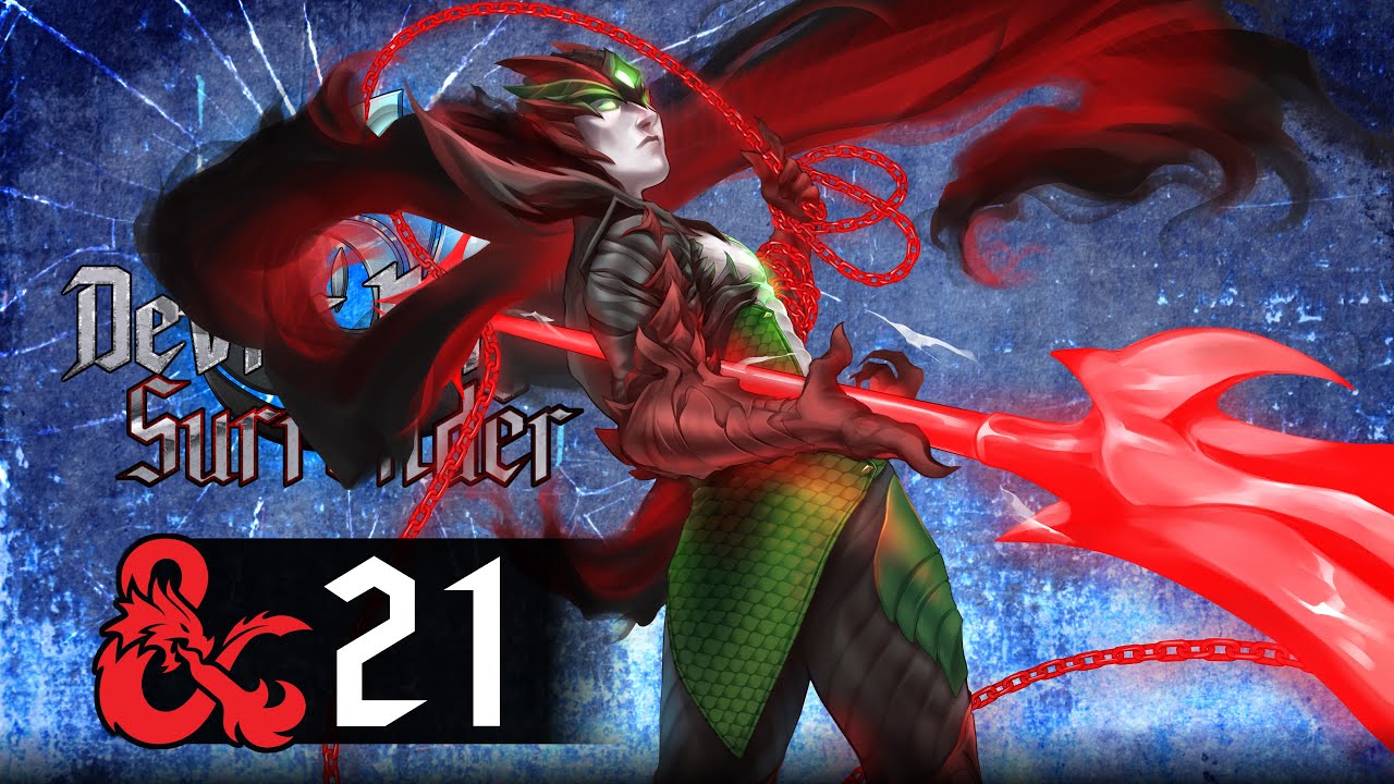 Nat19: Devils Might Surrender | Session 21: A Civilized Weapon (D&d 5th ...