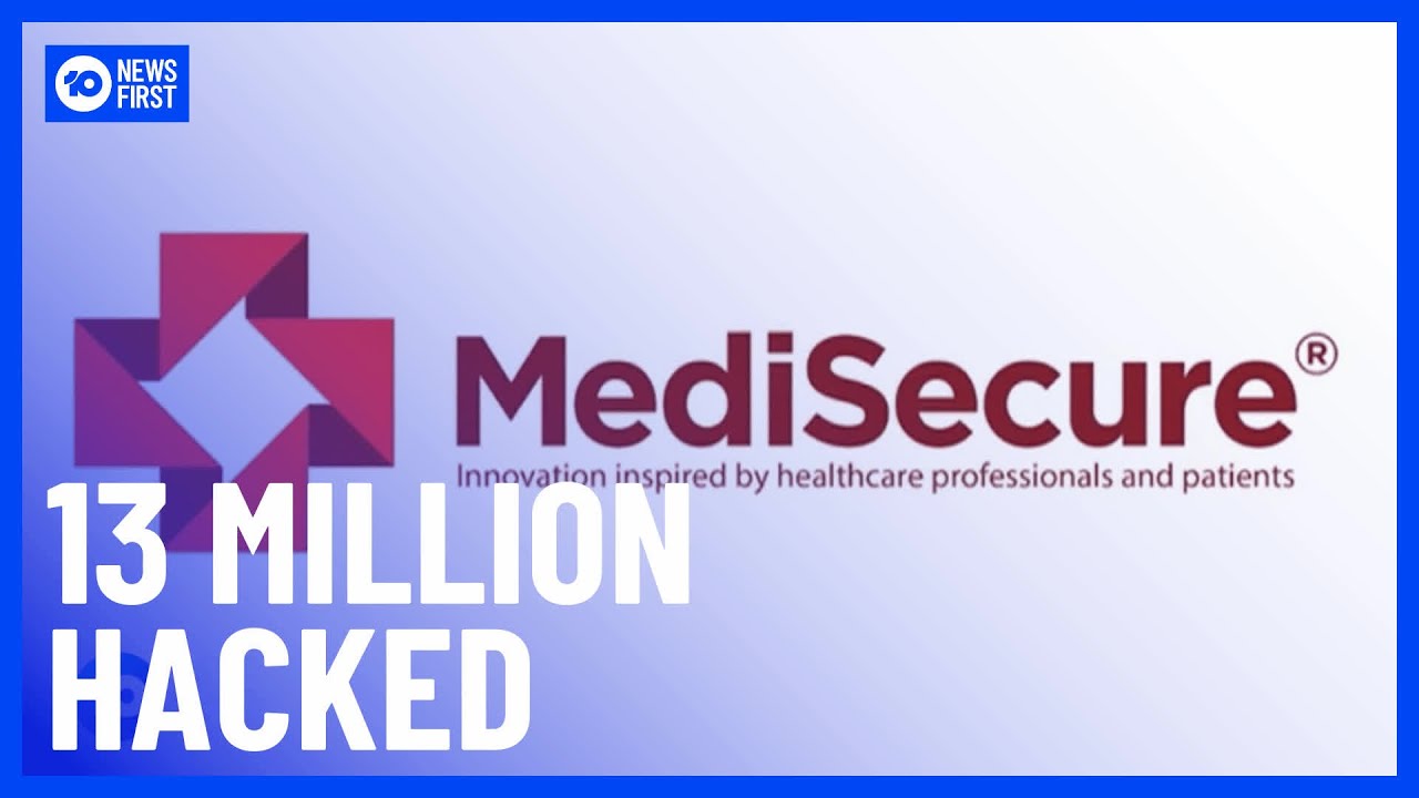 Details of Medisecure Hack Impacting 13 Million Australians Revealed ...