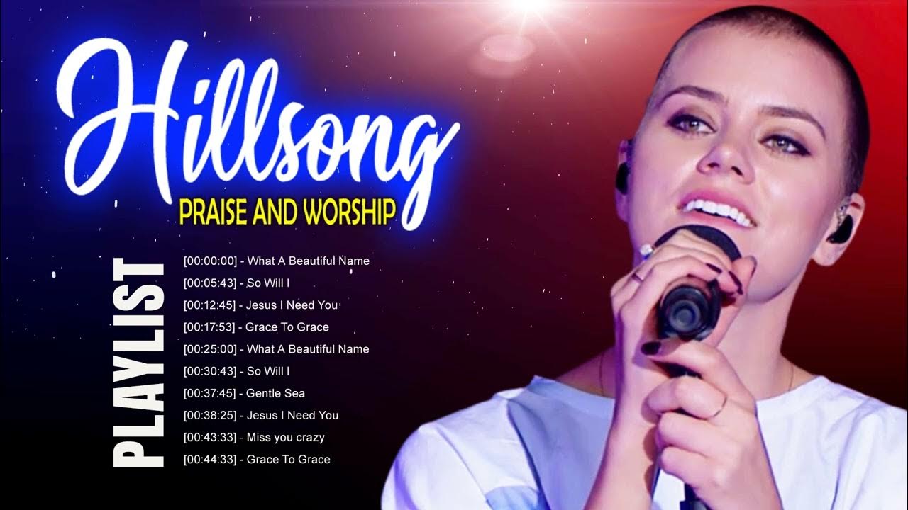 H i l l s o n g W o r s h i p Christian Songs 2023 ~ Top 10 Praise And Worship Songs - YouTube